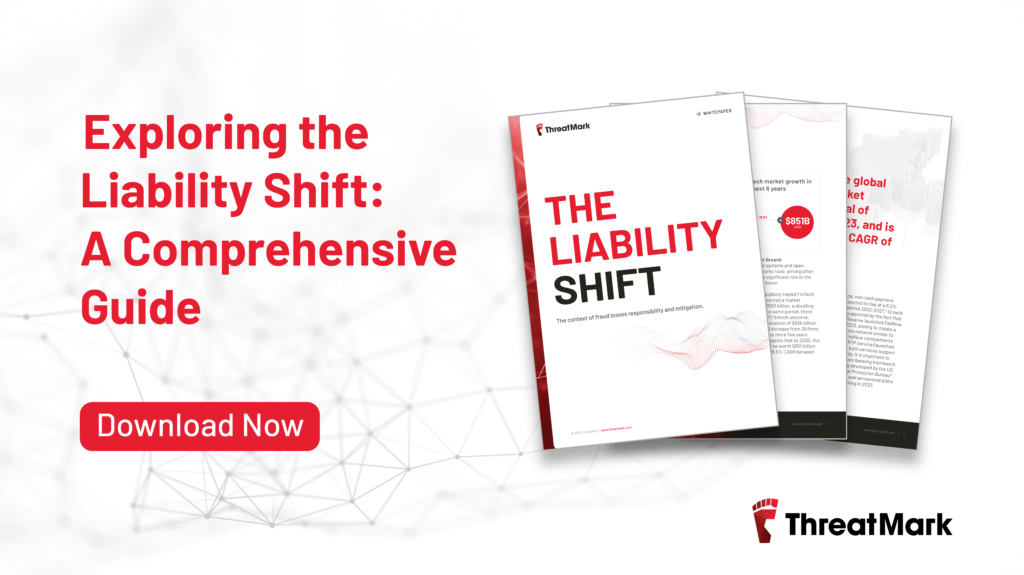 Exploring the Liability Shift: A Comprehensive Guide - ThreatMark